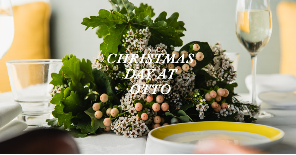 Christmas Day at Otto | Best Restaurants Australia
